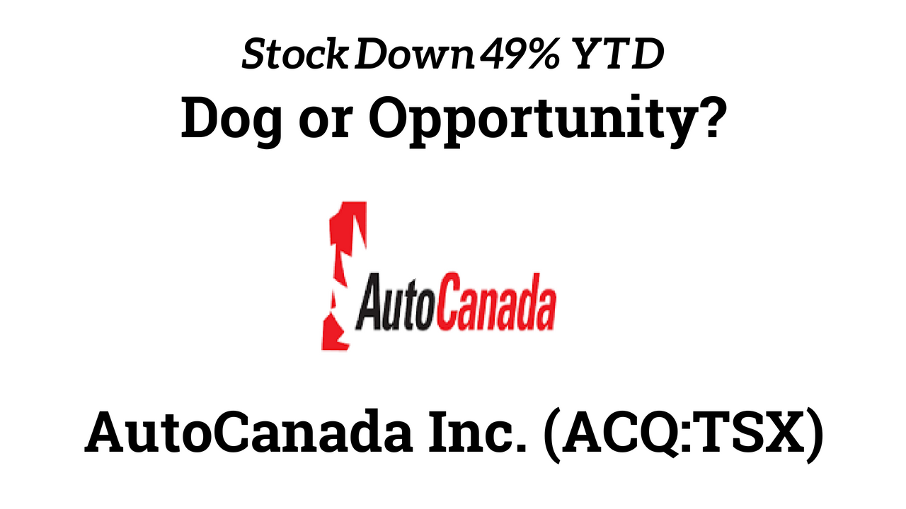 Dog of the week AutoCanada Inc. (ACQ:TSX) - KeyStone Financial